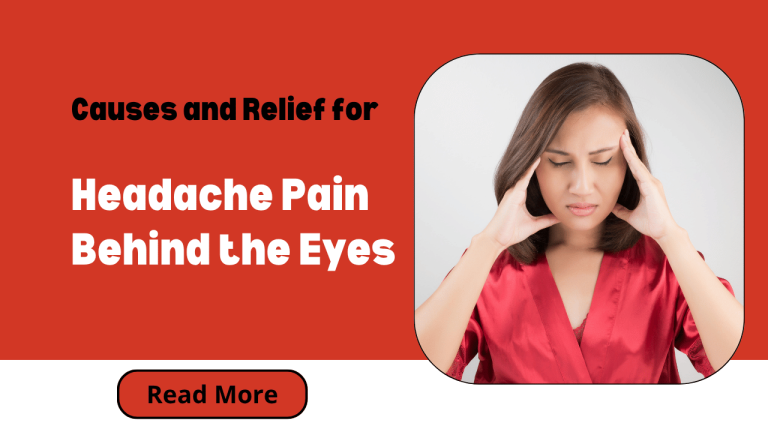 Causes and Relief for Headache Pain Behind the Eyes - Laxmi Eye Hospital