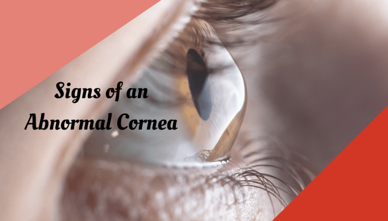 Signs of an Abnormal Cornea: What You Need to Know - Laxmi Eye Hospital