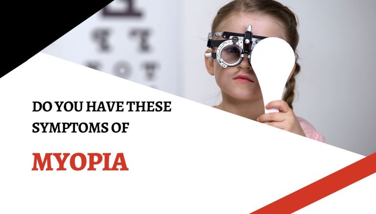 Do You Have These Symptoms of Myopia? - Laxmi Eye Hospital