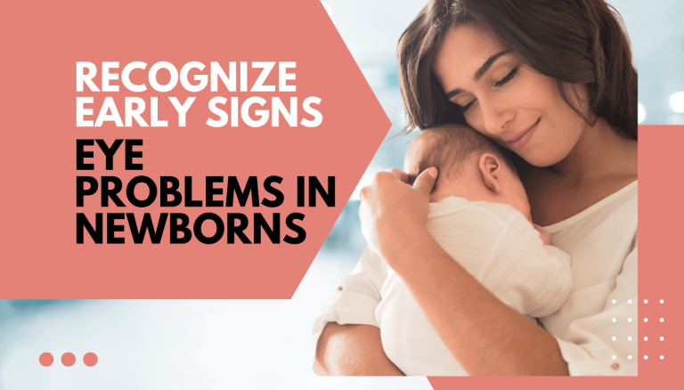 How to Recognize Early Signs of Eye Problems in Newborns - Laxmi Eye ...